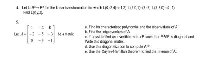 Solved 4. Let L: R3-R2 be the linear transformation for | Chegg.com