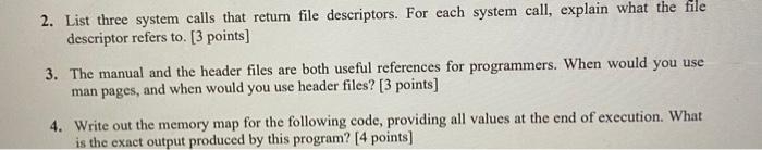 Solved 2. List three system calls that return file | Chegg.com