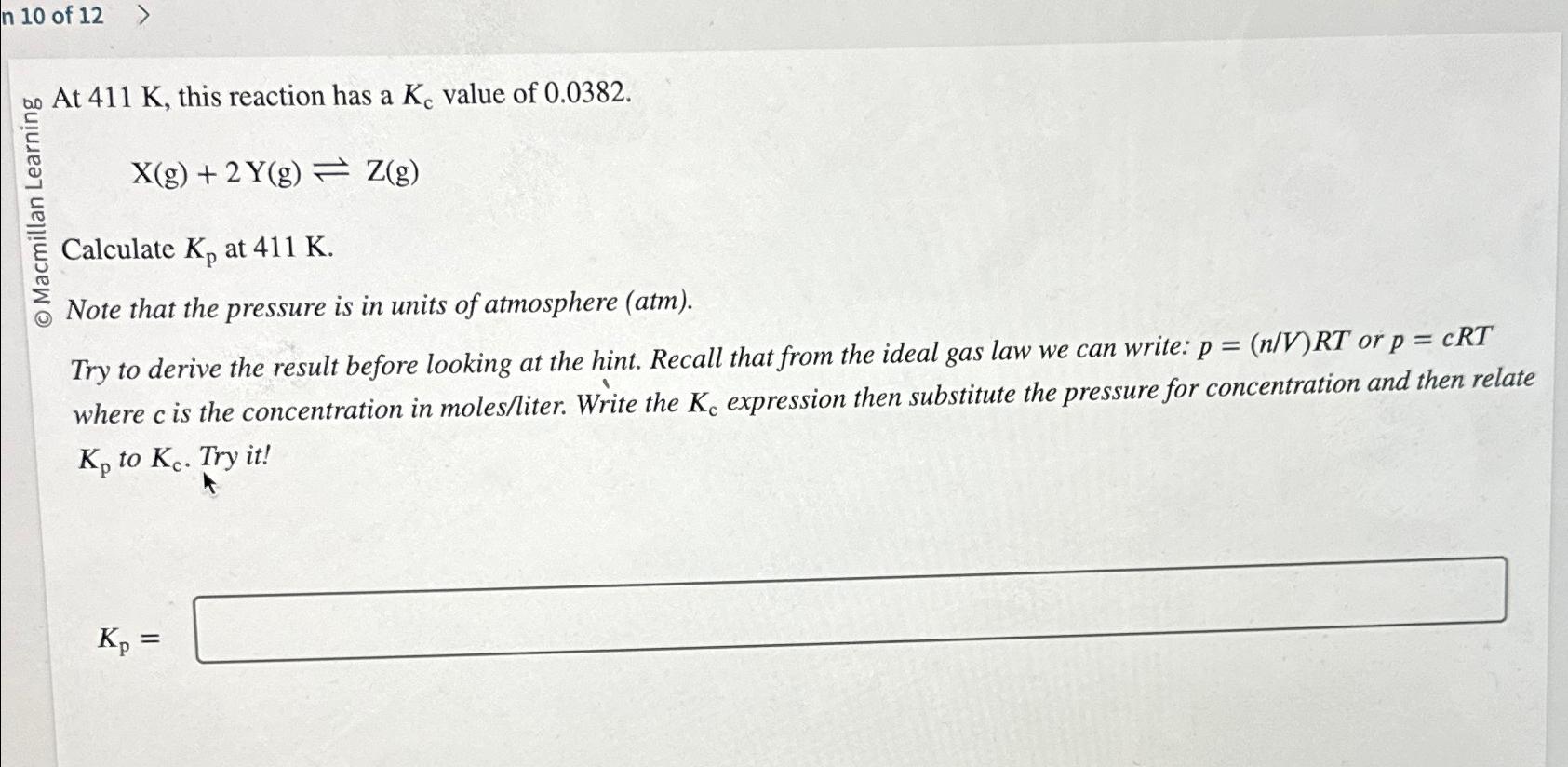 Solved n 10 of 12\\nat At 411K, this reaction has a K_(c) | Chegg.com