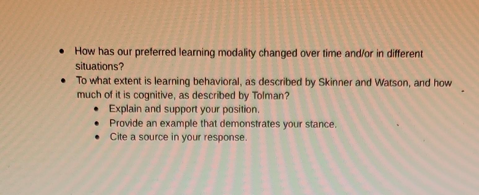 Solved - How has our preferred learning modality changed | Chegg.com