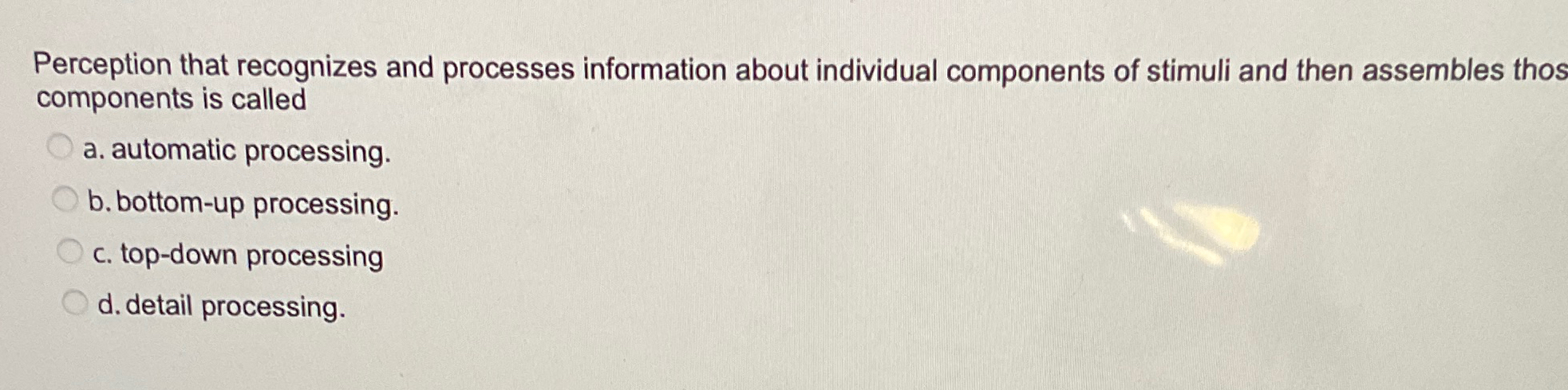 Solved Perception that recognizes and processes information | Chegg.com