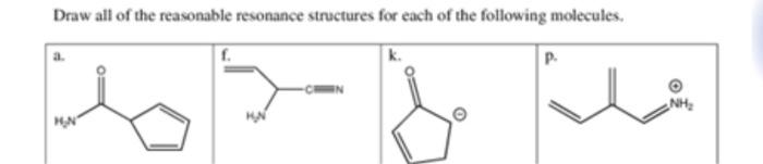 Draw all of the reasonable resonance structures for | Chegg.com