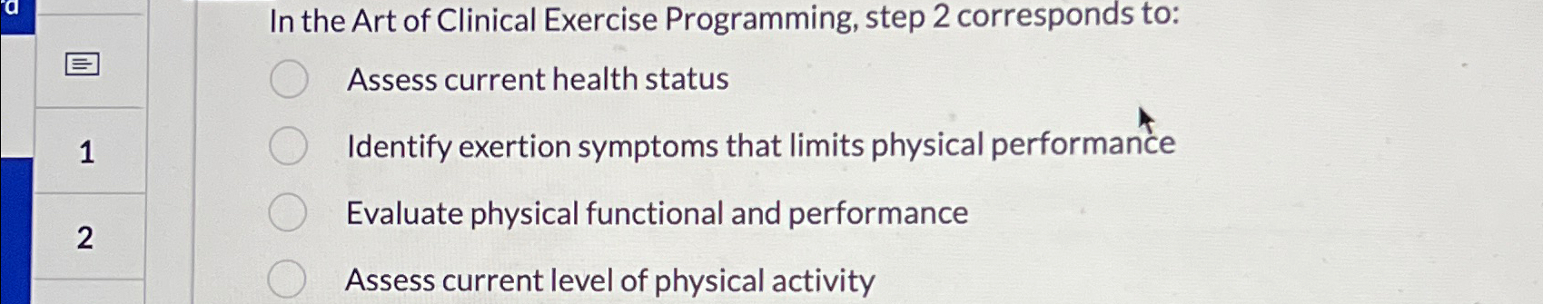 Solved In the Art of Clinical Exercise Programming, step 2 | Chegg.com