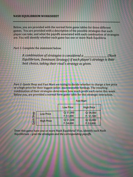 Solved NASH EQUILIBRIUM WORKSHEET Below, you are provided | Chegg.com