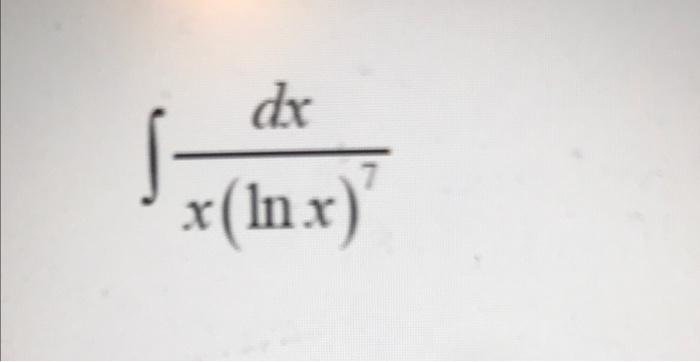 Solved dx x(In x) | Chegg.com