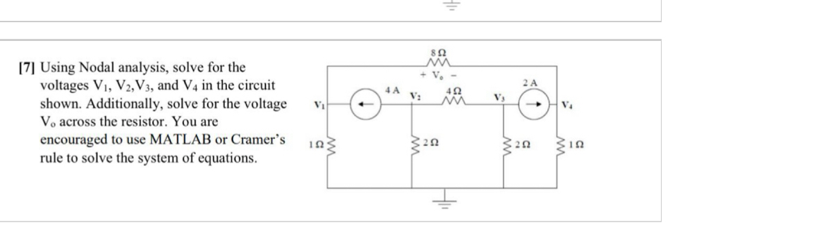 Solved [7] ﻿Using Nodal analysis, solve for the voltages | Chegg.com