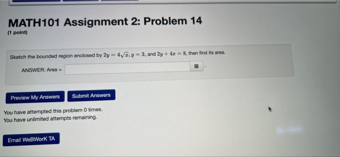 Solved MATH101 Assignment 2: Problem 14 (1 point) Sketch the | Chegg.com
