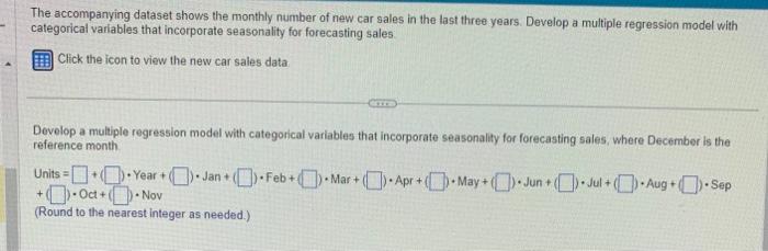 Solved The accompanying dataset shows the monthly number of | Chegg.com