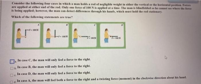 Solved Consider The Following Four Cases In Which A Man