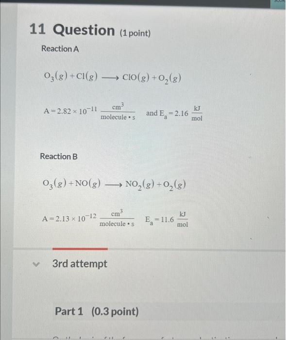 Solved 11 Question (1 point) Reaction A | Chegg.com