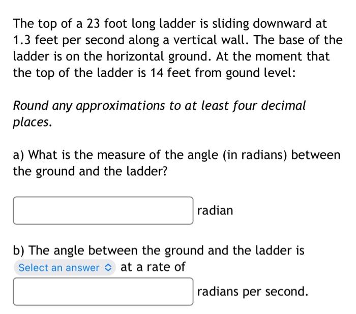Solved The top of a 23 foot long ladder is sliding downward | Chegg.com