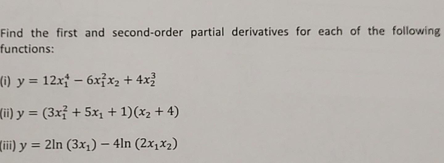 Solved find the first and second order partial derivatives | Chegg.com