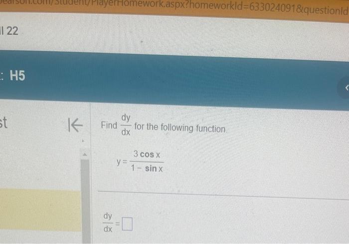 Solved Find dxdy for the following function. y=1−sinx3cosx | Chegg.com