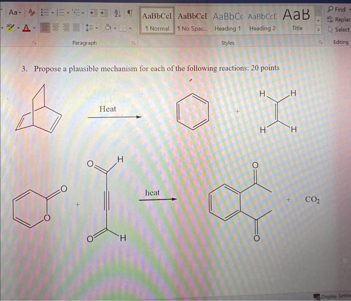 Solved Propose a plausible me hanism for each of the | Chegg.com