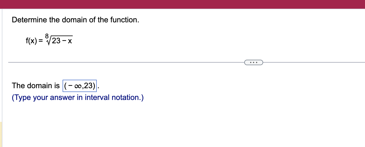 Solved Determine the domain of the function.f(x)=23-x8The | Chegg.com