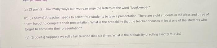 Solved (a) (3 points) How many ways can we rearrange the | Chegg.com