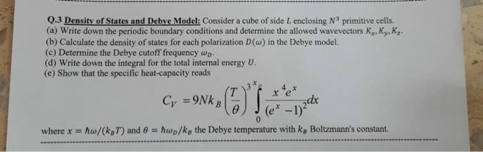 Solved Q.3 Density of States and Debve Model: Consider a | Chegg.com