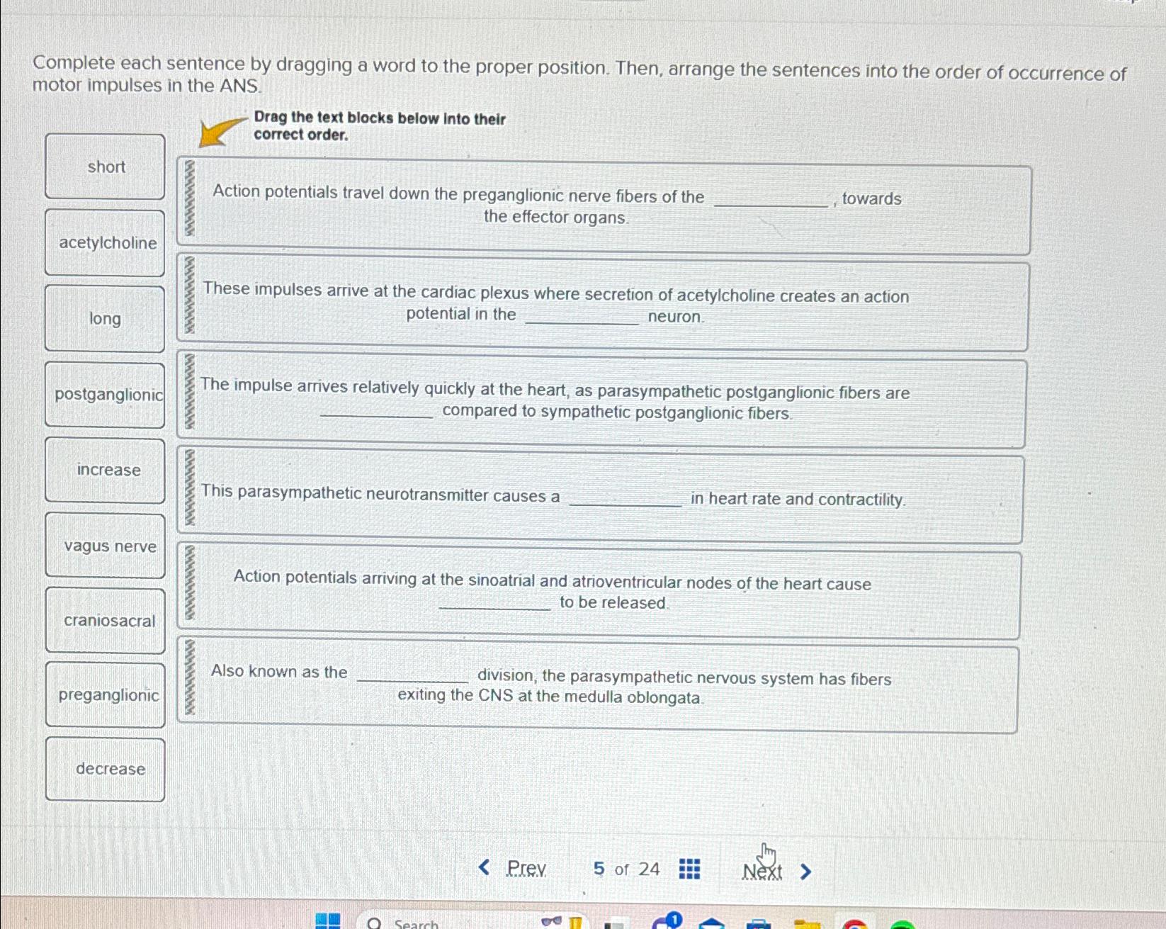 Solved Complete each sentence by dragging a word to the | Chegg.com