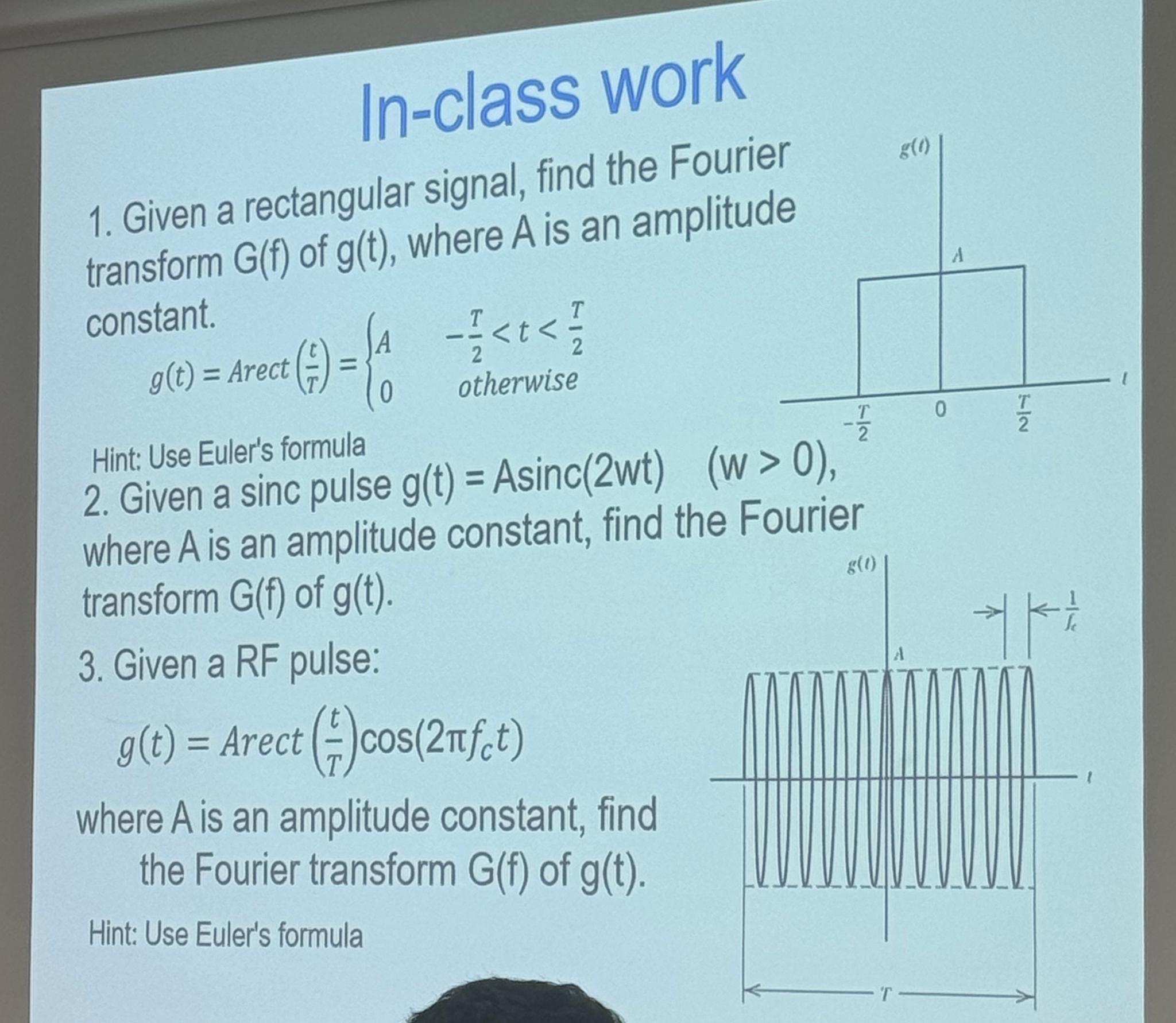 Solved In-class workGiven a rectangular signal, find the | Chegg.com
