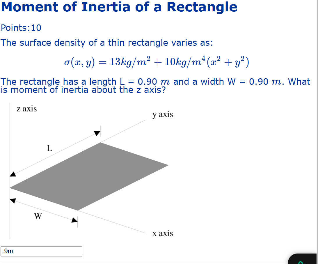 Solved Moment of ﻿Inertia of ﻿a RectanglePoints:10The | Chegg.com