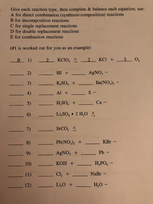 Solved Give each reaction type, then complete & balance each | Chegg.com