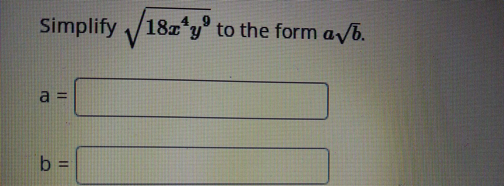 Solved Simplify 182*yº to the form avī. ( b-C | Chegg.com
