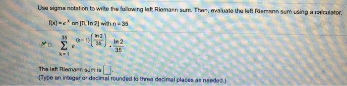 Solved Use sigma notation to write the following left | Chegg.com
