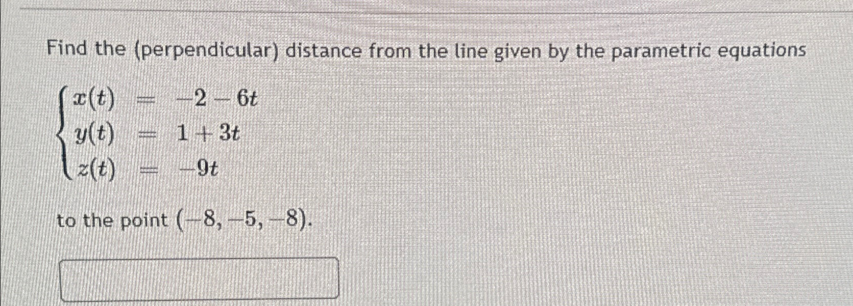 Solved Find the (perpendicular) ﻿distance from the line | Chegg.com