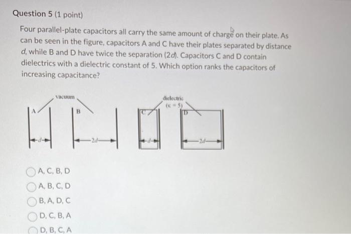 Solved Four parallel-plate capacitors all carry the same | Chegg.com