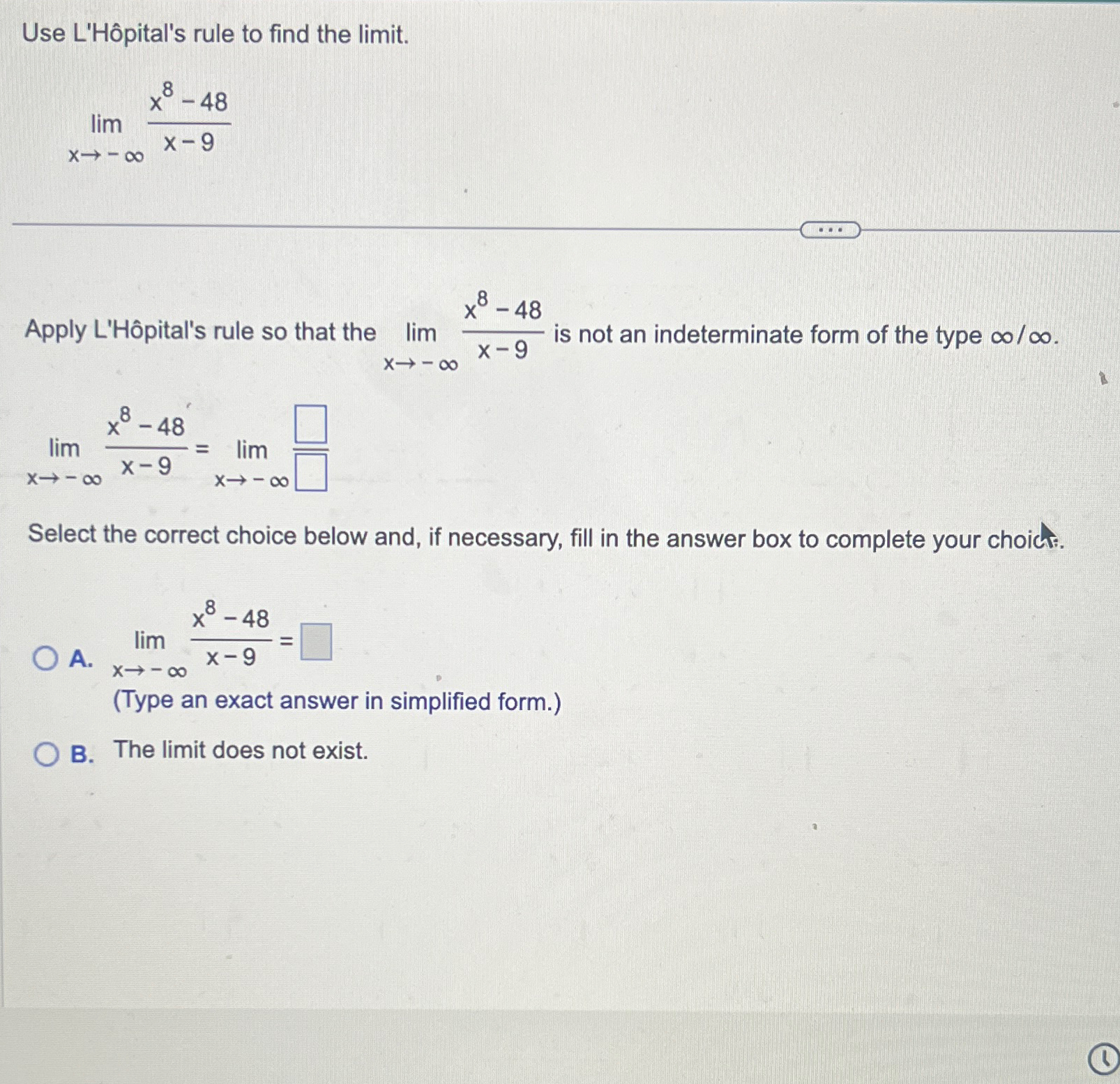 Solved Use L'Hôpital's rule to find the | Chegg.com