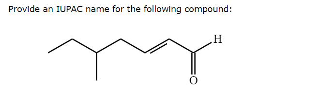 Provide the IUPAC name for each structure given | Chegg.com