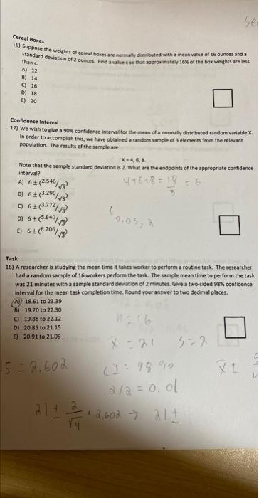 Solved Cereal Boxes 16) Suppose the weights of cereal bowet | Chegg.com
