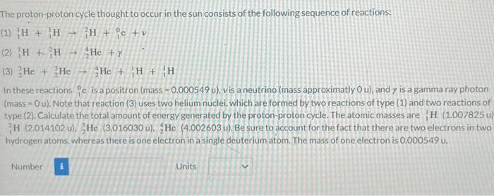 Solved (1) 1H+11H→12H+1e+v (2) 1H+12H→24He+γ (3) | Chegg.com