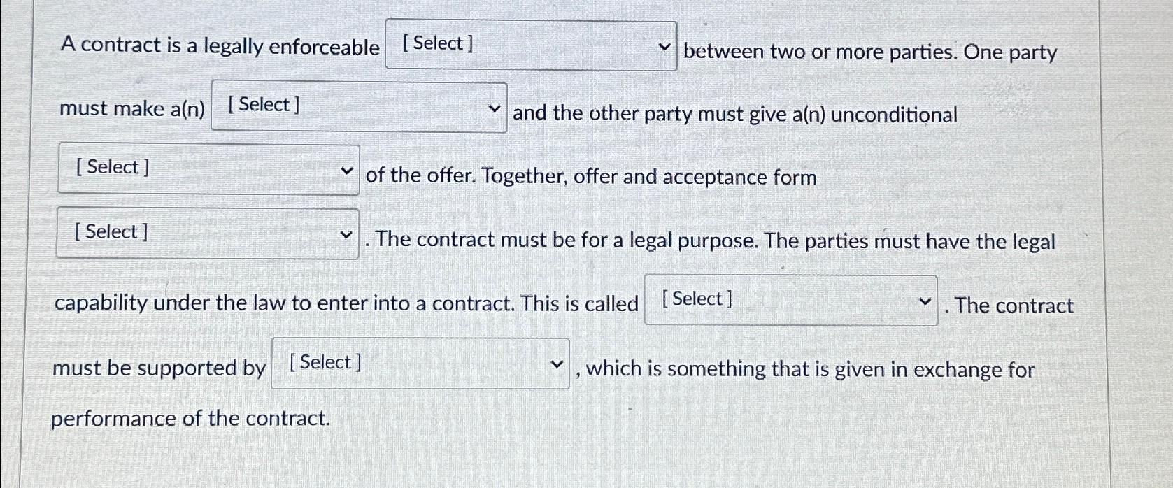 Solved A contract is a legally enforceable between two or | Chegg.com