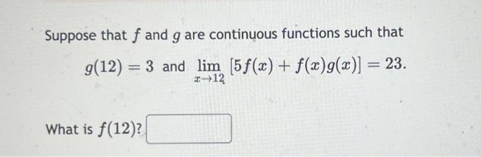 Solved Suppose that f and g are continuous functions such | Chegg.com