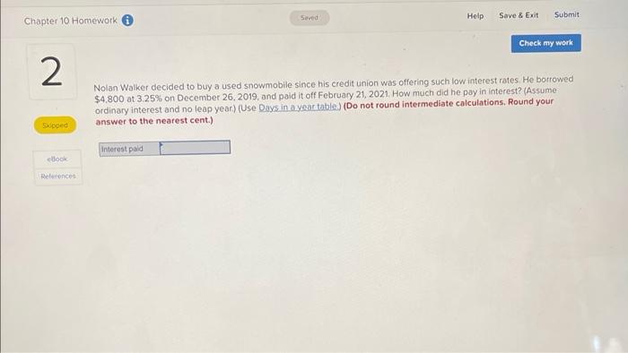 Solved Chapter 10 Homework 2 Skipped eBook References Seved | Chegg.com