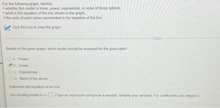 Solved For the following graph, identify whether this model | Chegg.com