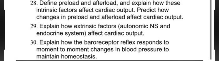 Solved 28. Define preload and afterload, and explain how | Chegg.com