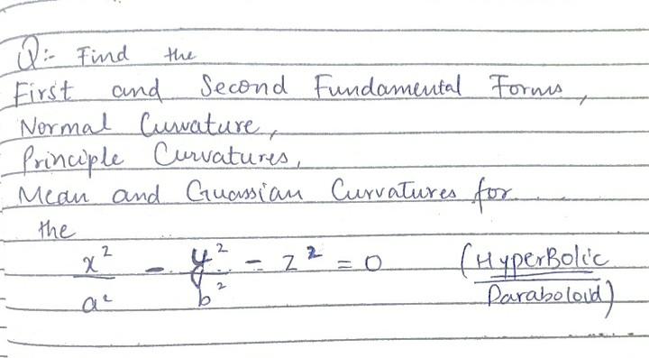 Solved the Q: Find First and Second Fundamental Forms Normal | Chegg.com
