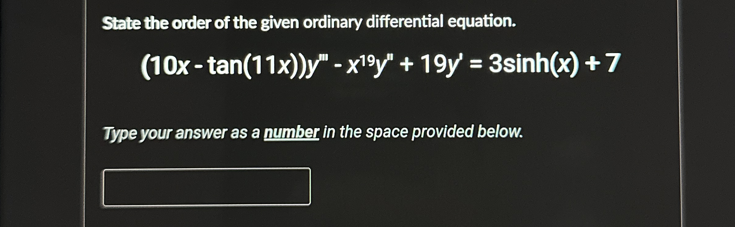 State The Order Of The Given Ordinary Differential