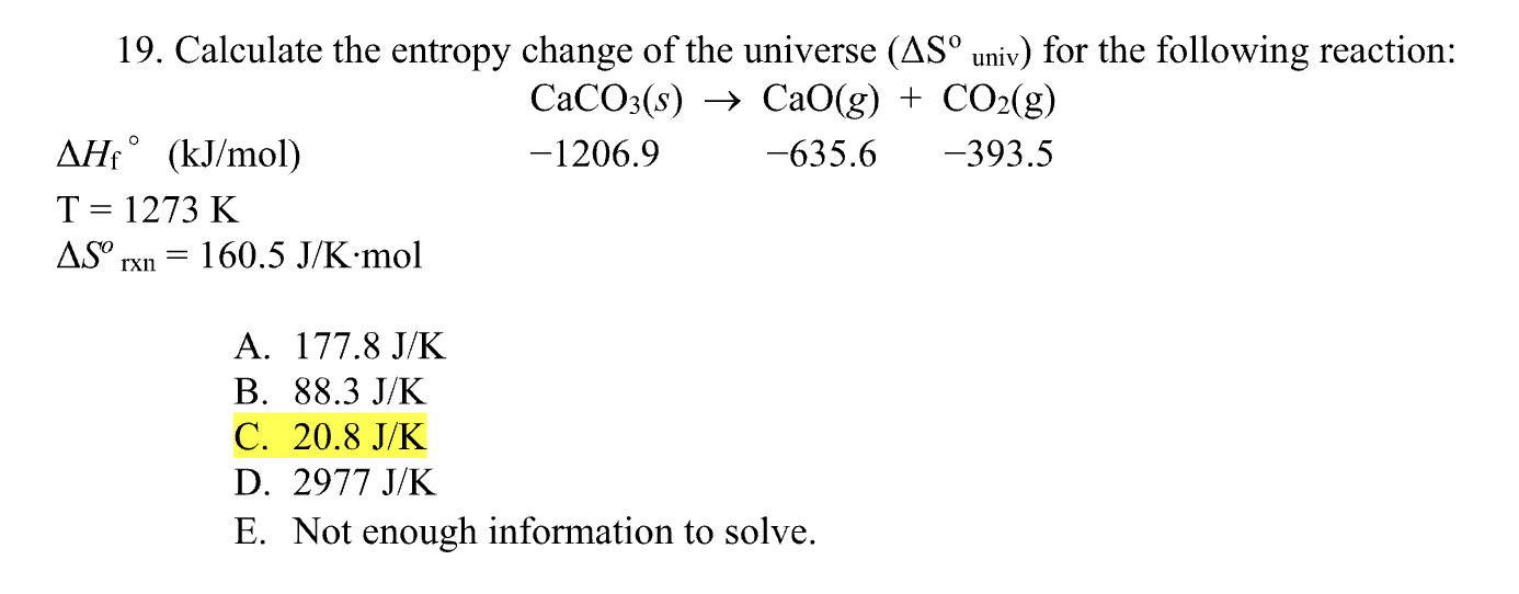 Solved Calculate the entropy change of the universe univ | Chegg.com