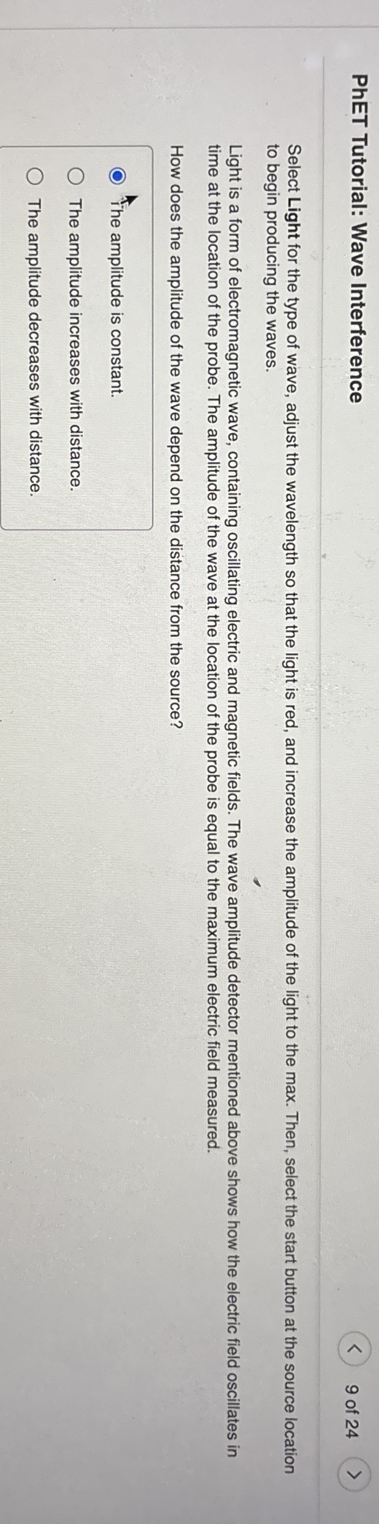 Solved PhET Tutorial: Wave Interference9 ﻿of 24Select Light | Chegg.com