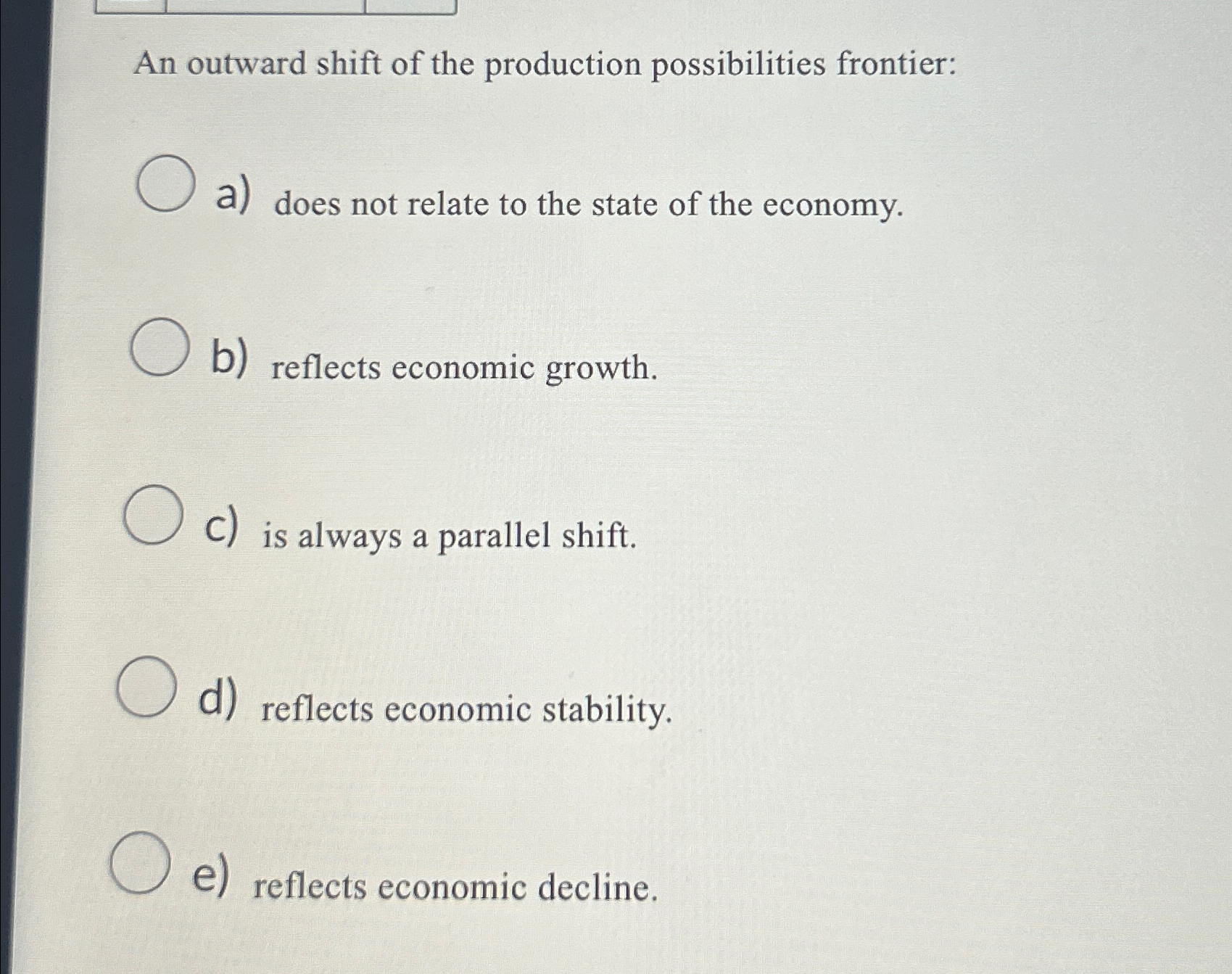 Solved An outward shift of the production possibilities | Chegg.com