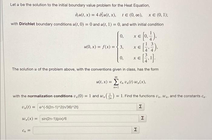 Solved Consider the one-space dimensional heat equation for | Chegg.com