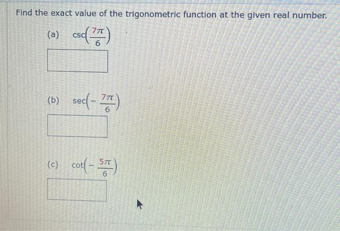 Solved Find the exact value of the trigonometric function at | Chegg.com