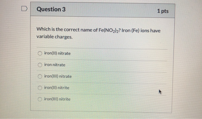 Solved Question 3 1 pts Which is the correct name of | Chegg.com