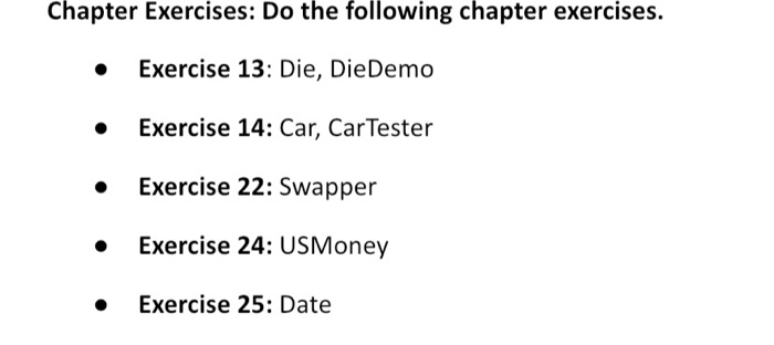 Solved Chapter Exercises: Do the following chapter | Chegg.com