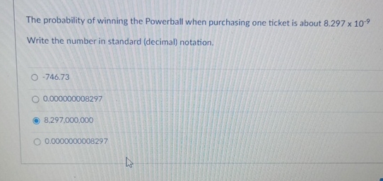 Solved The probability of winning the Powerball when | Chegg.com