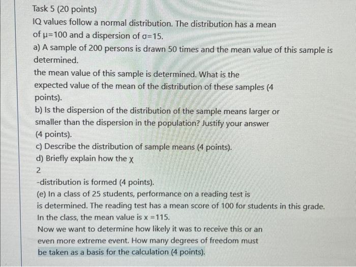 Solved Task 5 (20 points) IQ values follow a normal | Chegg.com