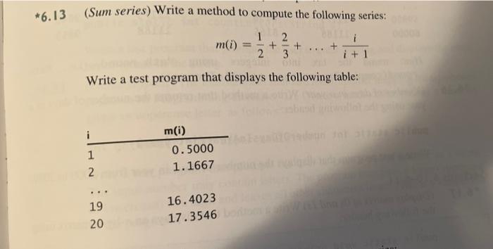 Solved 613 Sum Series Write A Method To Compute The 